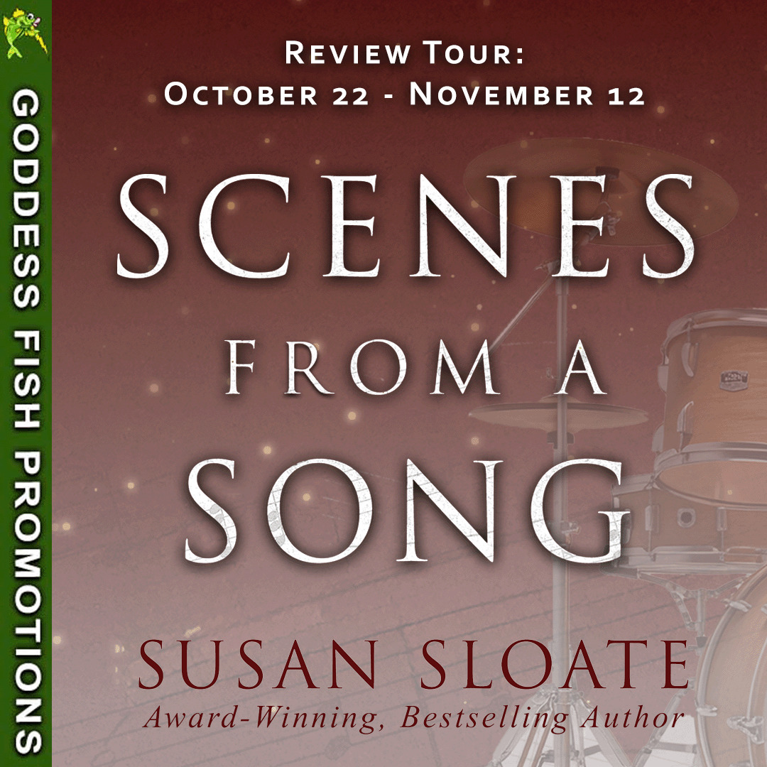 Guest Post by by Susan Sloate and excerpt from SCENES FROM A SONG ...